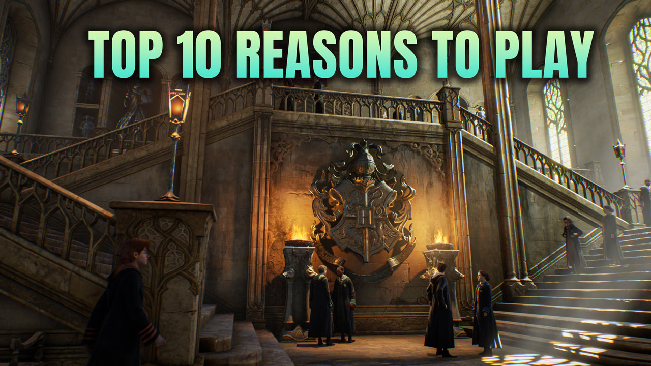 Top 10 Reasons to Buy Hogwarts Legacy Game